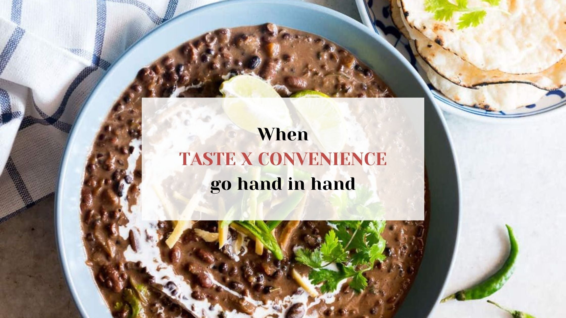 Too tired to cook... but still want real food? – Indic Roots